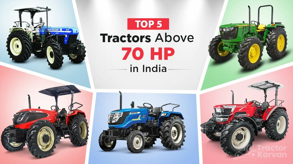 Best Above 70 HP Tractors in India