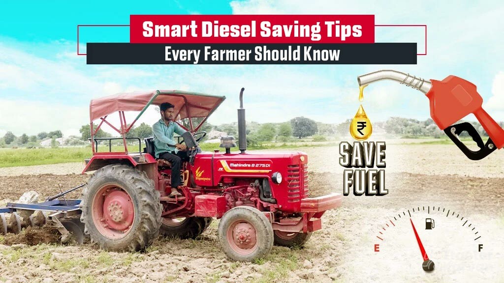 How to Save Diesel During Farming - Tractorkarvan