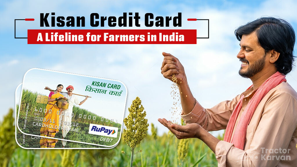 Kisan Credit Card Scheme - How to Apply & Eligibility