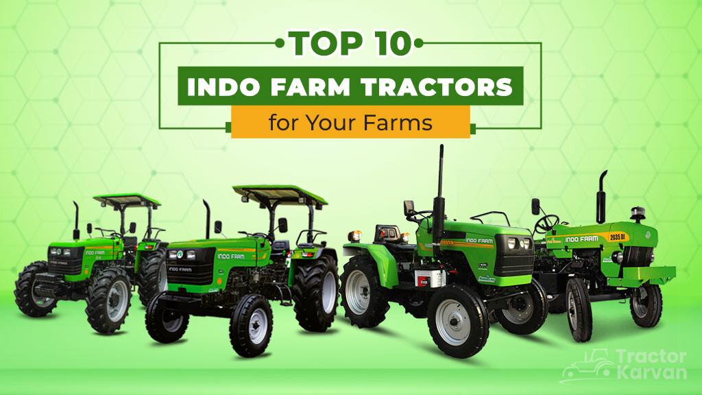 Top Indo Farm Tractors with Price List 2026