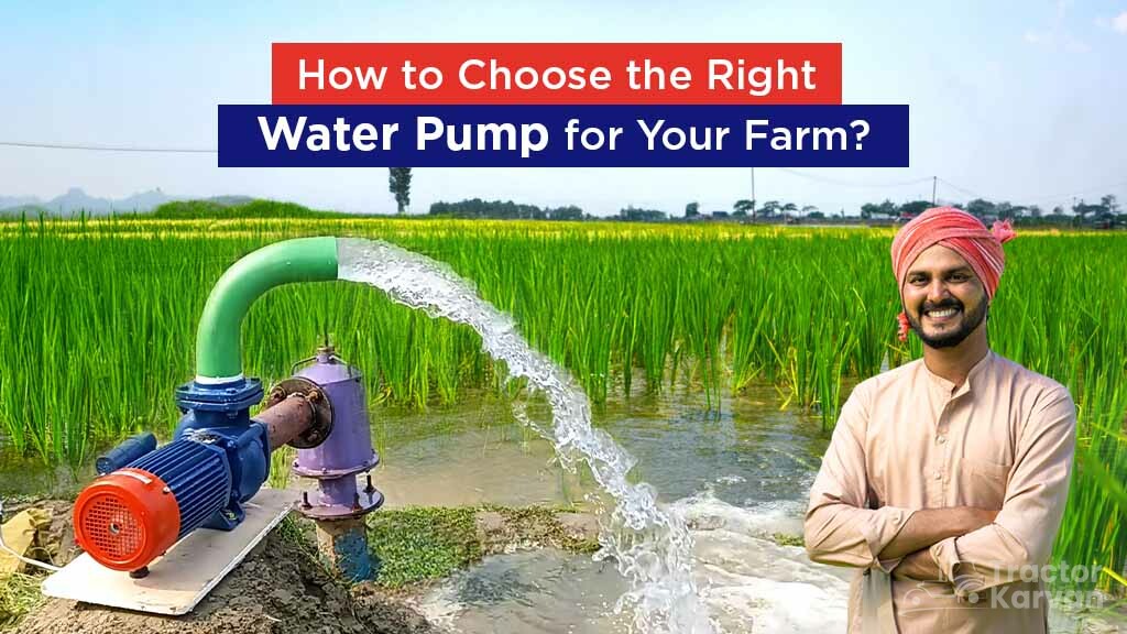 Water Pumps in Indian Agriculture: Types & Importance